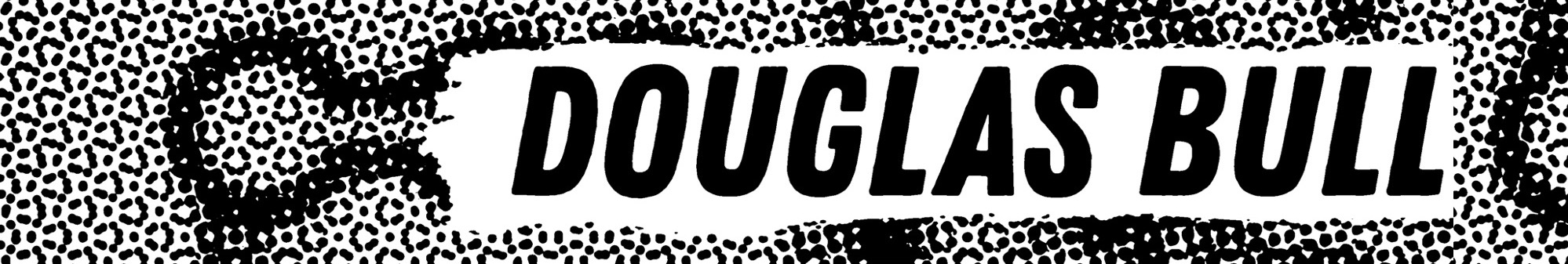 Douglas Bull. – We are a rock band.